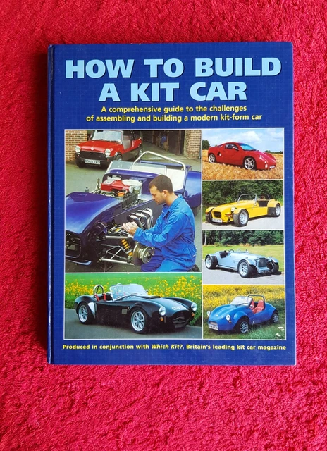 HOW TO BUILD a Kit Car by Ian Stent 1998 Hardback Book VGC Midas Marcos ...