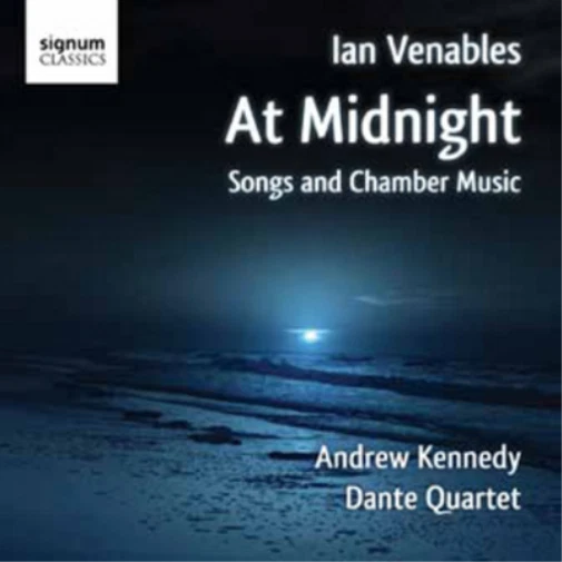 IAN VENABLES IAN Venables: At Midnight: Songs and Chamber Music (CD ...