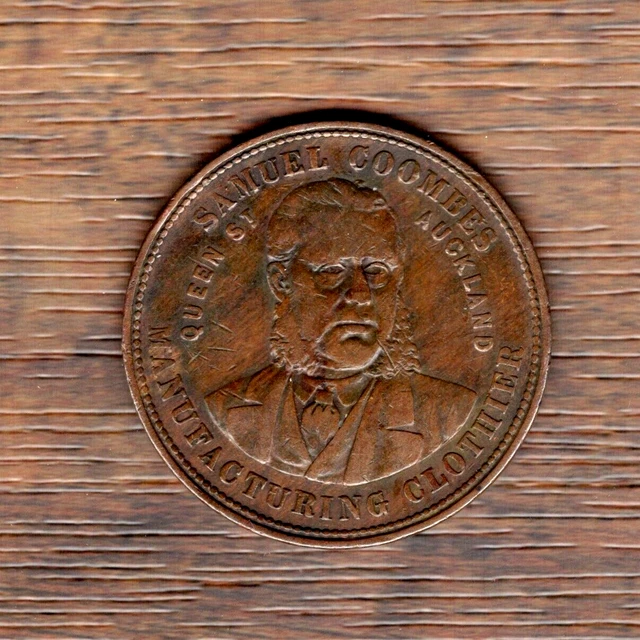 HISTORICAL SAMUEL COOMBES CLOTHIER, AUCKLAND, PENNY TOKEN, ND(ca 187 ...