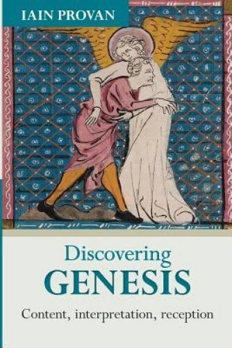 DISCOVERING GENESIS (DISCOVERING Series) by Professor Iain Provan £17. ...