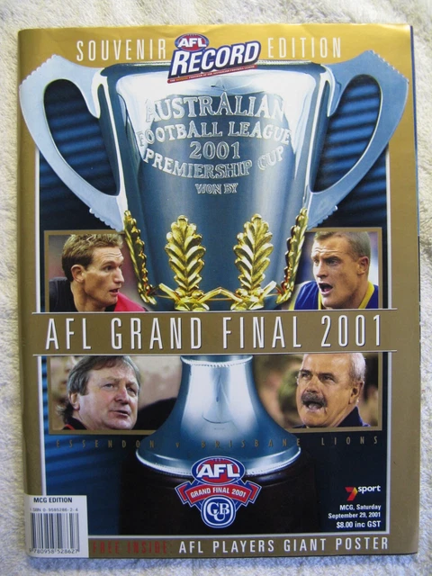 2001 GRAND FINAL RECORD / MCG EDITION / ESSENDON v BRISBANE LIONS / V ...