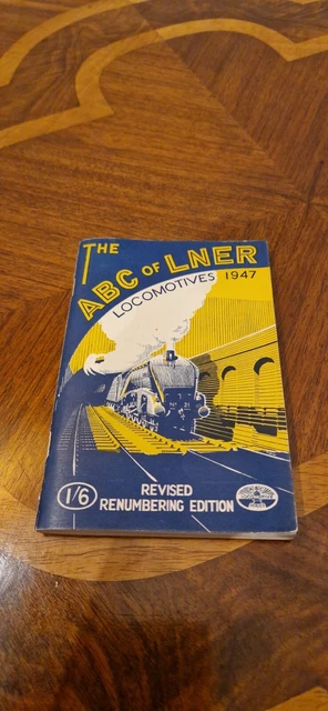 IAN ALLAN THE ABC of LNER Locomotives 1947 Revised Numbering Edition £ ...