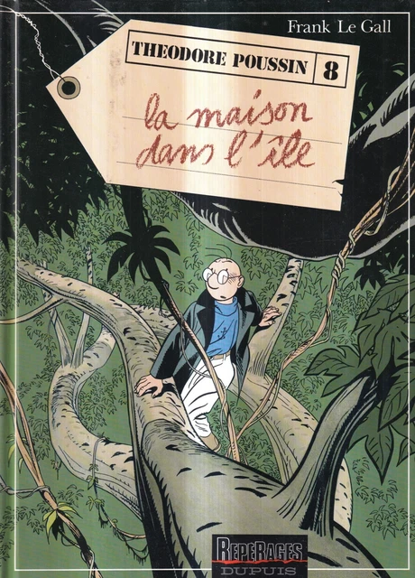 FRANK LE GALL: THEODORE POUSSIN N°8. E.O. DUPUIS. Janvier 1994. EUR 9 ...