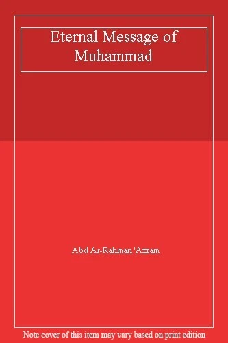 ETERNAL MESSAGE OF Muhammad-Abd Ar-Rahman 'Azzam EUR 24,85 - PicClick IT