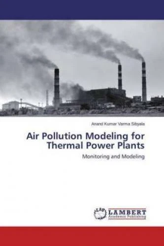 Air Pollution Modeling For Thermal Power Plants Monitoring And Modeling