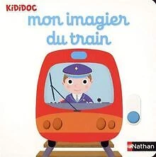 MON IMAGIER DU train de Nathan | Livre | état bon EUR 7,28 - PicClick FR