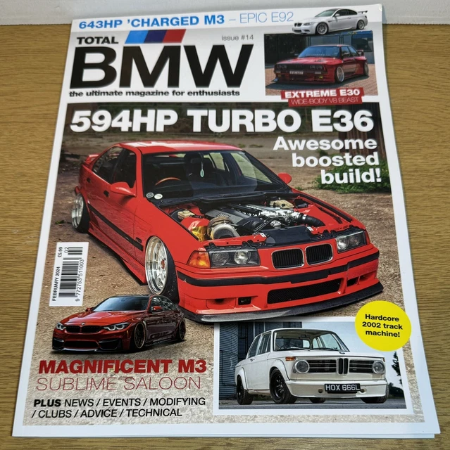 TOTAL BMW MAGAZINE February 2024 Turbo E36 V8 E30 E92 M3 Excellent ...