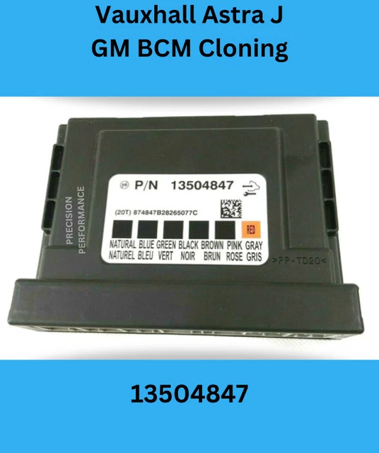 VAUXHALL ASTRA J Body Control Module BCM 13504847 Cloning Service Plug ...