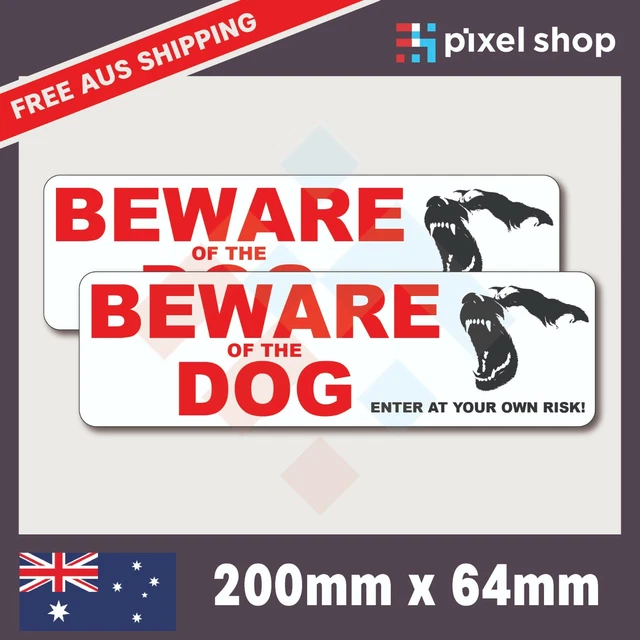 2X BEWARE OF The Dog Sign Sticker 200mm White Self Adhesive Warning ...