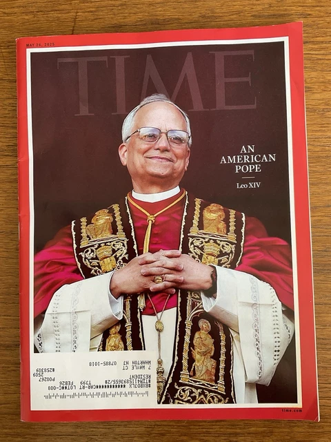 TIME MAGAZINE 2025 May 26~American Pope Leo XIV~Trump first 100 days ...