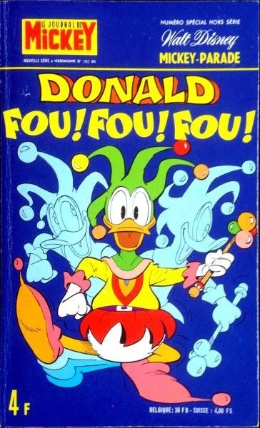 MICKEY PARADE (MICKEY bis) (1975) 1182 Donald fou ! Fou ! Fou ! (Neuf ...