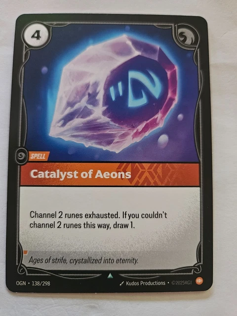 RIFTBOUND LEAGUE OF Legends Origins Card OGN 138 Catalyst Of Aeons £3. ...