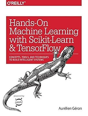 HANDS-ON MACHINE LEARNING with Scikit-Learn and TensorFlow, Geron, Aurelien, Use EUR 19,03 ...