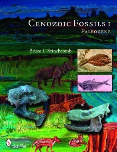 BRUCE L. STINCHCOMB Cenozoic Fossils 1 (Poche) EUR 37,37 - PicClick FR