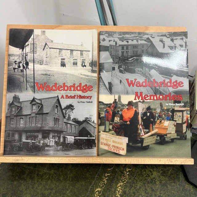 WADEBRIDGE MEMORIES + WADEBRIDGE A BRIEF HISTORY by Peter Tutthill VGC ...