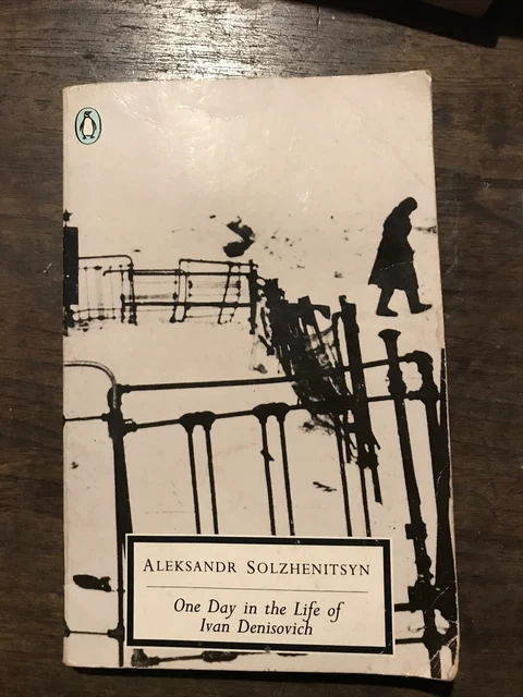 ONE DAY IN the Life of Ivan Denisovich by Alexander Solzhenitsyn ...