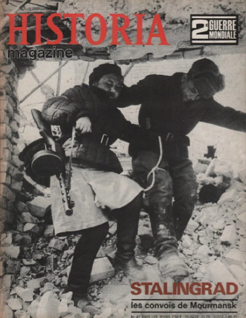 2° GUERRE MONDIALE / historia magazine n° 47 / stalingrad | Collectif | Bon état EUR 11,00 ...