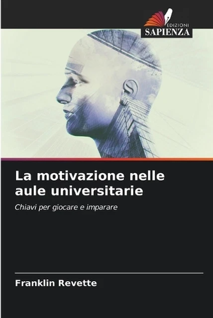 LA MOTIVATION DANS les salles de classe par Franklin Revette livre de ...