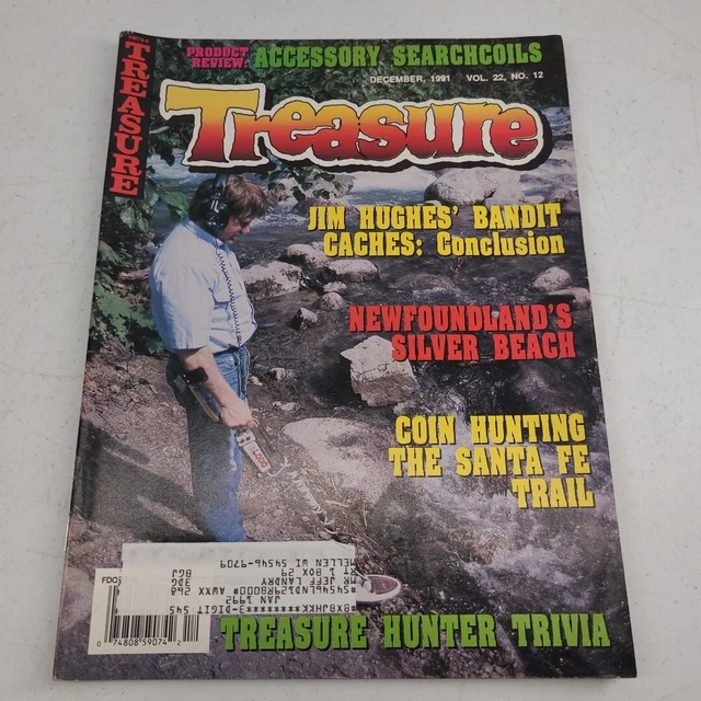 TREASURE MAGAZINE DECEMBER 1991 Jim Hughes Caches Bandit Conclusion ...
