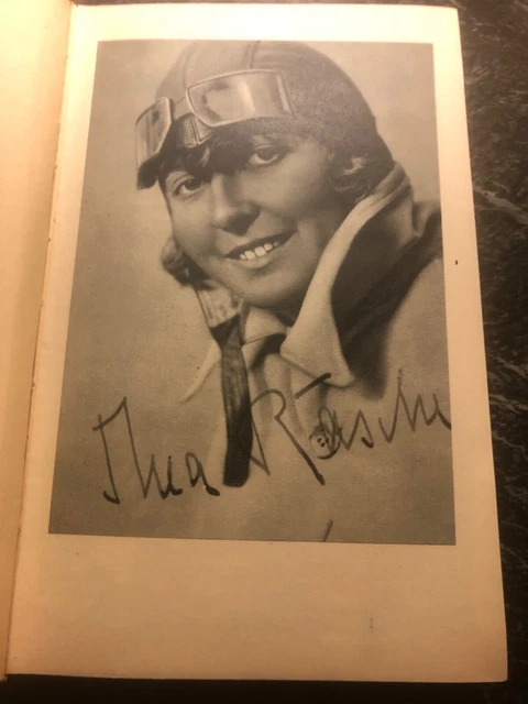 THEA RASCHE UND über uns die Fliegerei Fliegerin Luftfahrt 1940 mit 44 ...