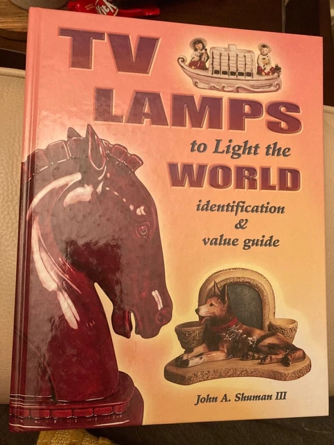 NEW TV LAMPS To Light The World Identification & Value Guide Collector ...