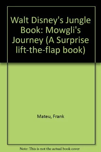 JUNGLE BOOK MOWGLI'S Journey (A Surprise lift-the-flap book)-Fra £23.32 ...