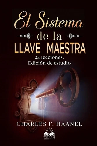 CHARLES HAANEL MARCELA Allen El Sistema de la Llave Maestra (Poche) EUR ...