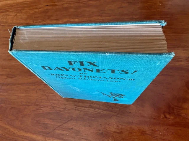 FIX BAYONETS! BY John Thomason 1927 Hc U.s. Marine Corps Ww1 Drawings ...