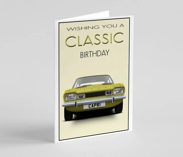 FORD CAPRI MK1 1600GT 3000GT Classic Car Birthday Card, Fathers Day. 7 ...