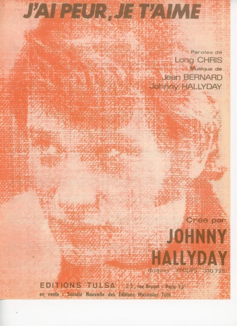 Johnny Hallyday Partition Jai Peur Je Taime R Re Eur 9 00