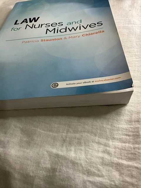 LAW FOR NURSES and Midwives 8th Edition by Mary Chiarella, Patrici ...