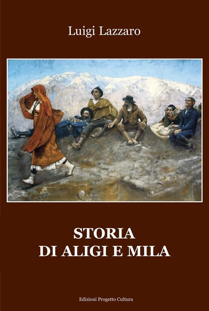 LIBRI LUIGI LAZZARO - Storia Di Aligi E Mila EUR 13,00 - PicClick FR