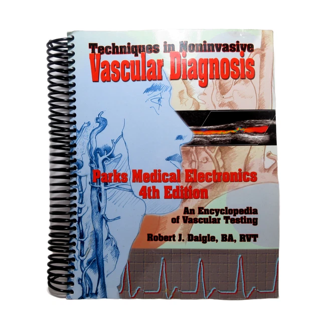TECHNIQUES IN NONINVASIVE Vascular Diagnosis : An Encyclopedia... 4th ...