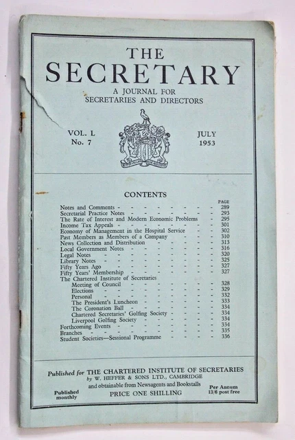 THE SECRETARY A journal for Secretaries & Directors Vol L No 7 July ...