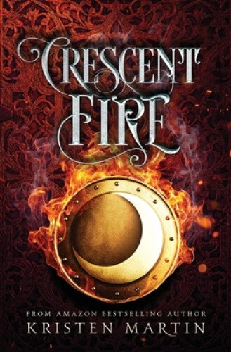 CRESCENT FIRE (SHADOW Crown) by Martin, Kristen EUR 31,38 - PicClick FR