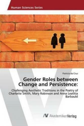 GENDER ROLES BETWEEN Change and Persistence: Challenging Aesthetic ...