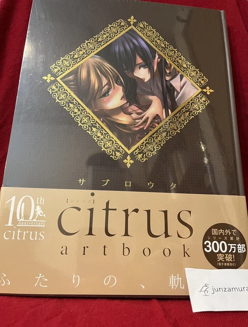 CITRUS ARTBOOK SABUROUTA 10th anniversary manga comic Anime art book ...