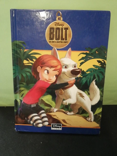 BOLT UN EROE A Quattro Zampe Walt Disney Libro Fiaba Illustrata Ragazzi ...