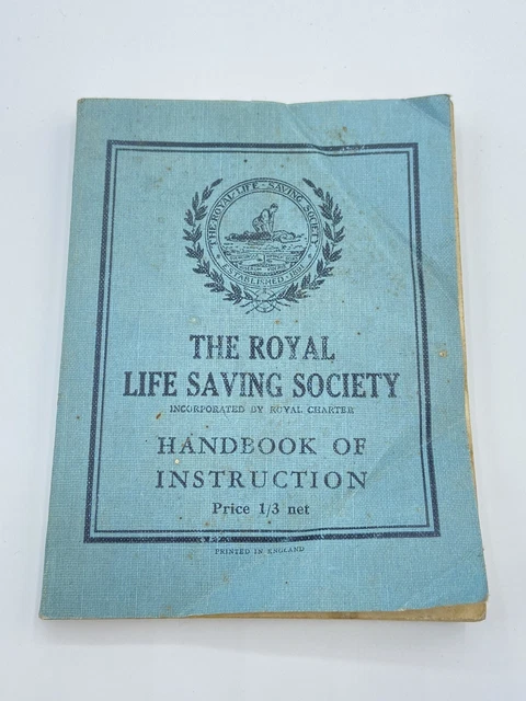 PRE WW2 BRITISH Home Front The Royal Life Saving Society Handbook 1932 ...