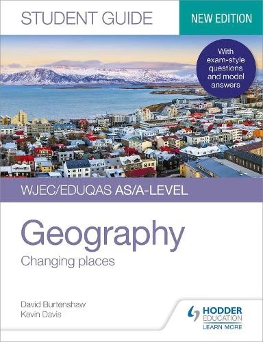 KEVIN DAVIS DAV WJEC/Eduqas AS/A-level Geography Student Guide 1: Ch ...