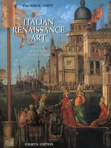 HISTORY OF ITALIAN Renaissance Art: Painting, Sculpture, Architecture £14.83 - PicClick UK
