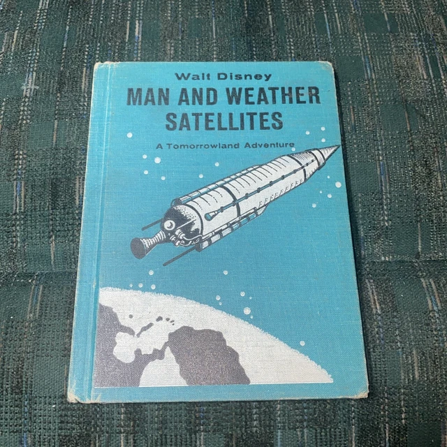 1959 TOMORROWLAND ADVENTURE Walt Disney Book HC Man and Weather ...