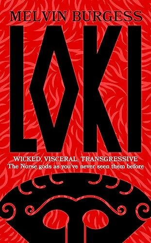 LOKI: WICKED, VISCERAL, TRANSGRESSI..., Burgess, Melvin EUR 9,69 ...