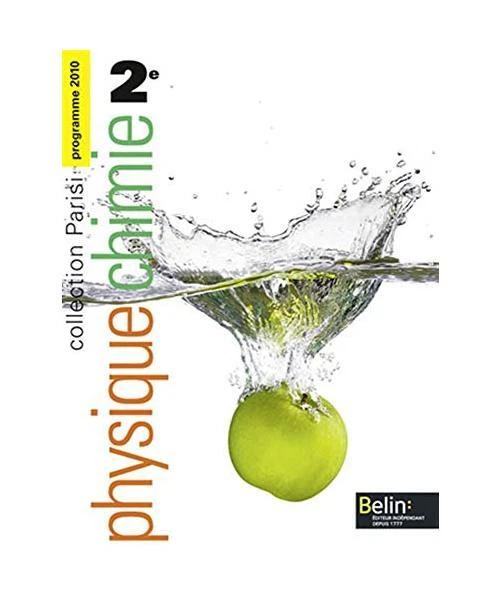 PHYSIQUE CHIMIE 2E 2010 eleve pf: Petit format, Bataille, Xavier; Bazot ...