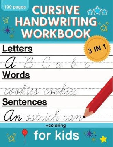 CURSIVE HANDWRITING WORKBOOK for Kids: Cursive Writing Practice Book ...