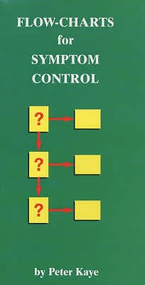 FLOW CHARTS FOR Symptom Control by Peter Kaye £5.61 - PicClick UK