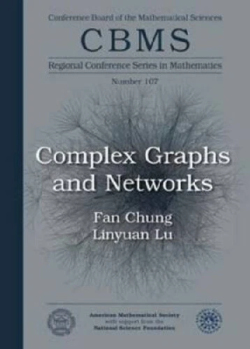 COMPLEX GRAPHS AND Networks (CBMS Regional Conference Series in ...