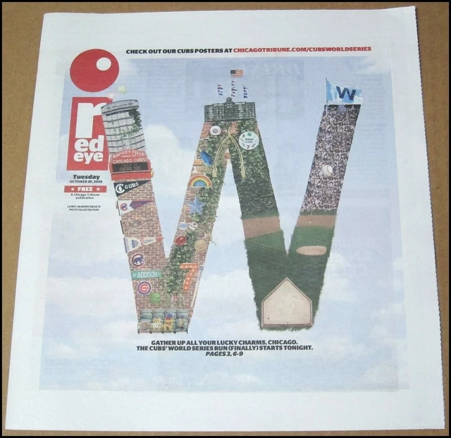 10/25/2016 RED EYE Newspaper Chicago Cubs Cleveland Indians World ...