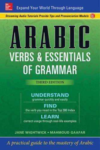 MAHMOUD GAAFAR JANE Wigh Arabic Verbs & Essentials of Grammar, Third Ed ...