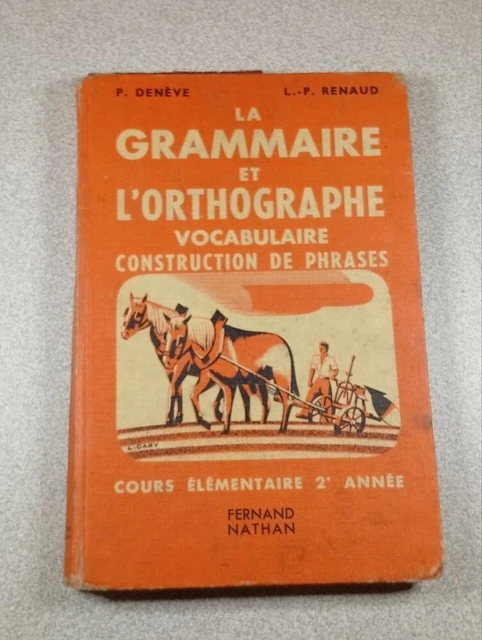 LA GRAMMAIRE ET l'orthographe vocabulaire construction de phrases 2 ...